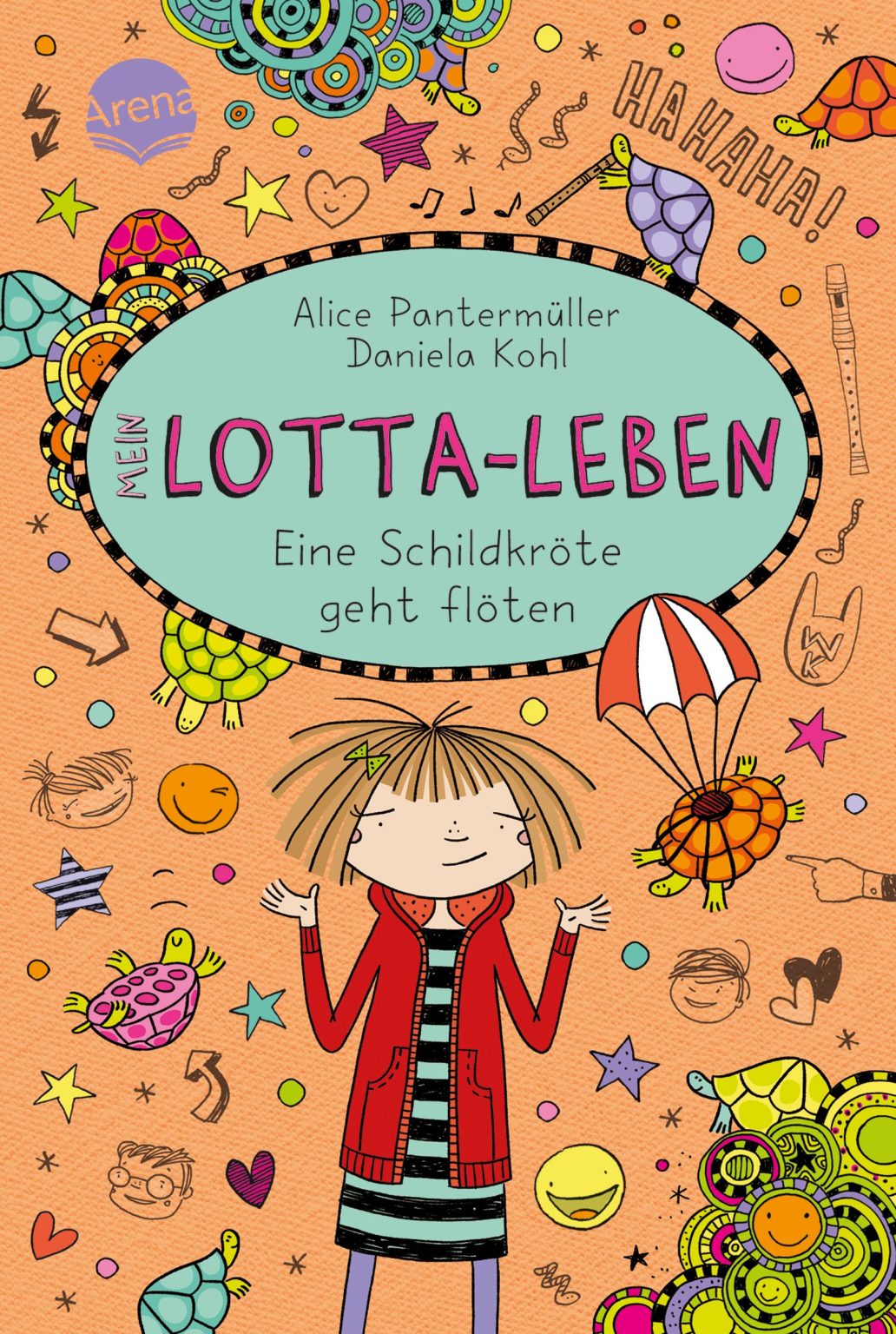 Pantermüller, Alice/Kohl, Daniela: Mein Lotta-Leben Eine Schildkröte ...