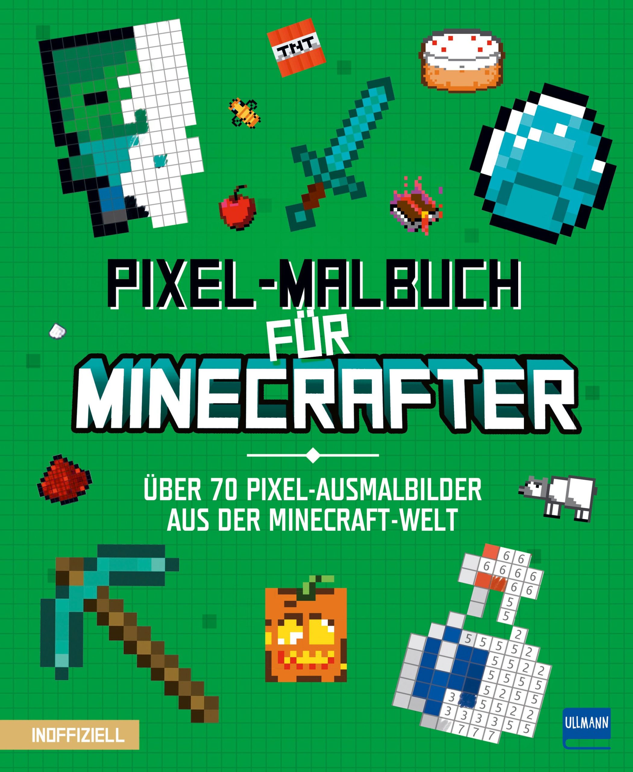 Pixel-Malbuch für Minecrafter - Über 70 Pixel-Ausmalbilder aus der ...